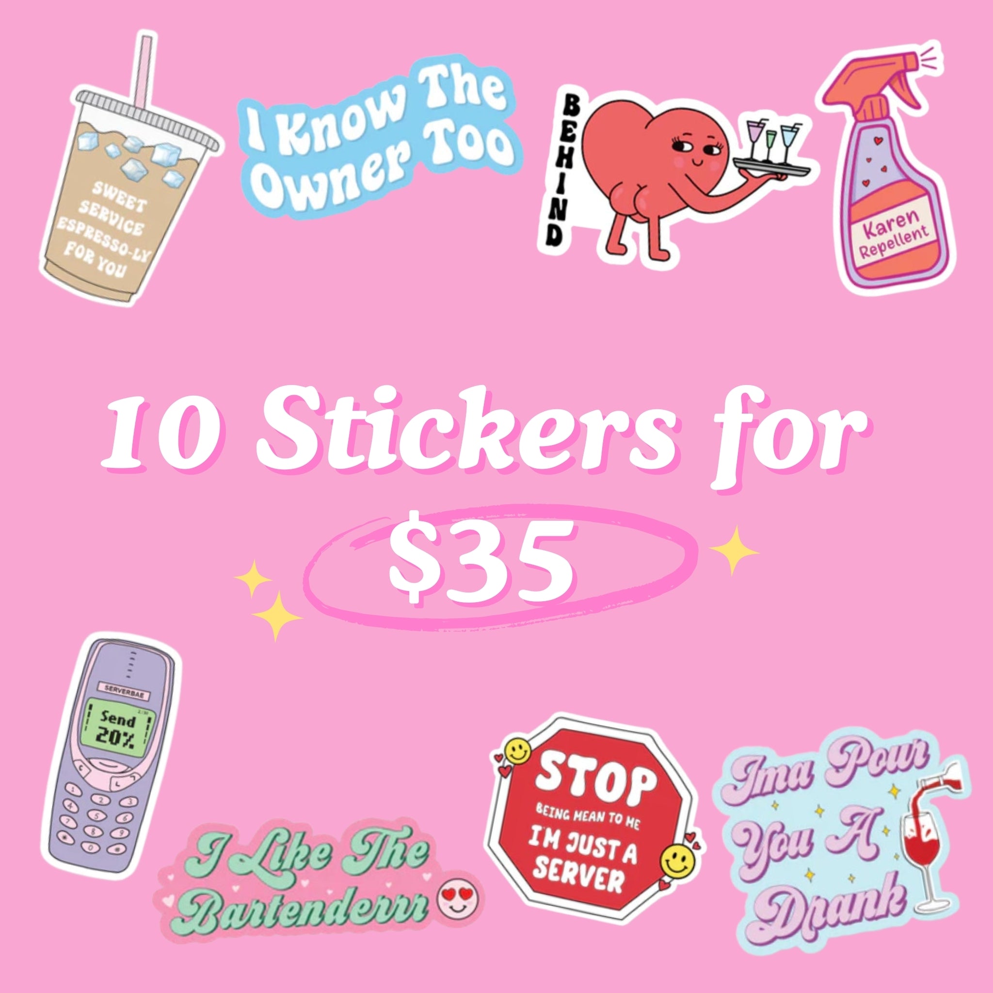 10 Stickers for $35 – Truly Tay