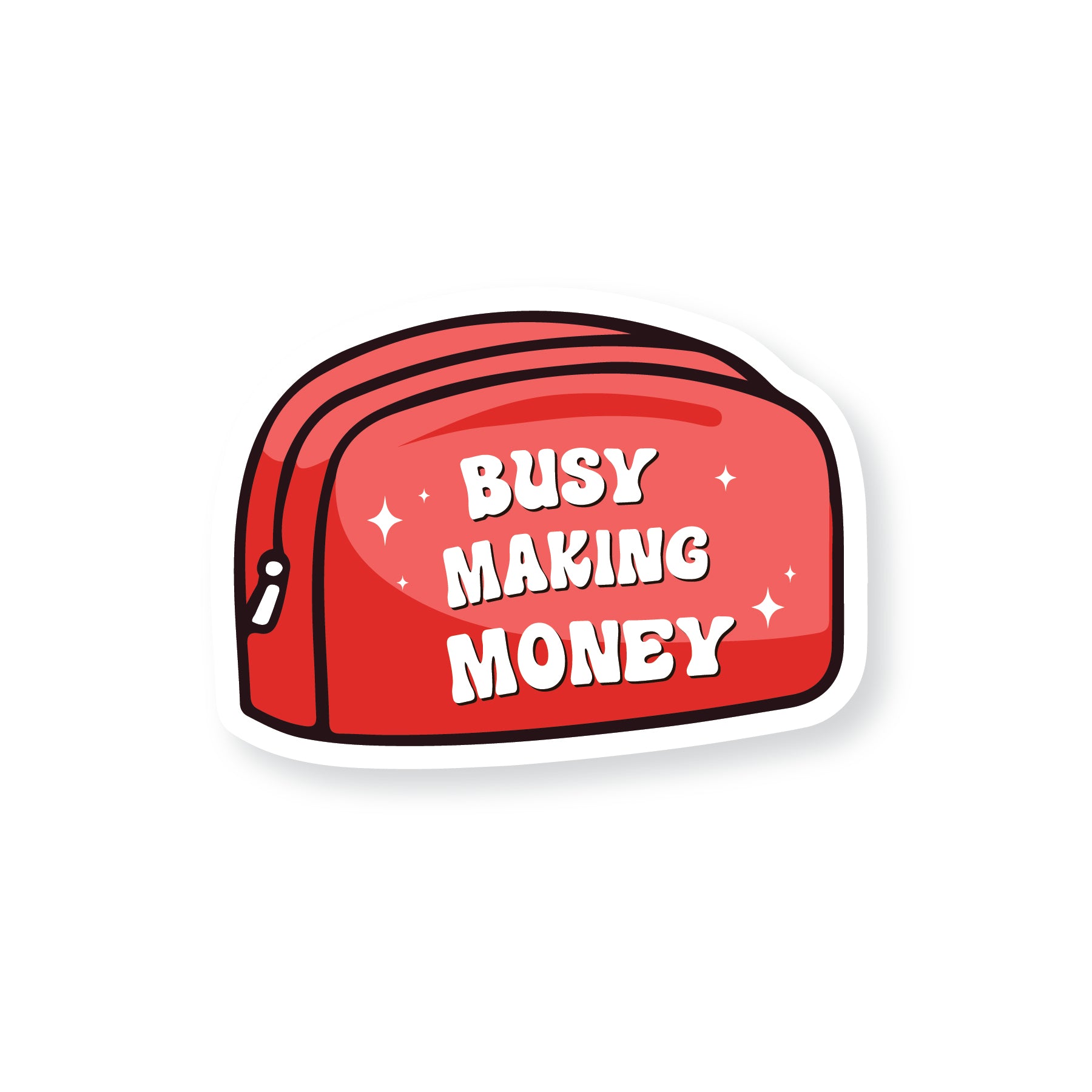 "Busy Making Money" Sticker – Truly Tay